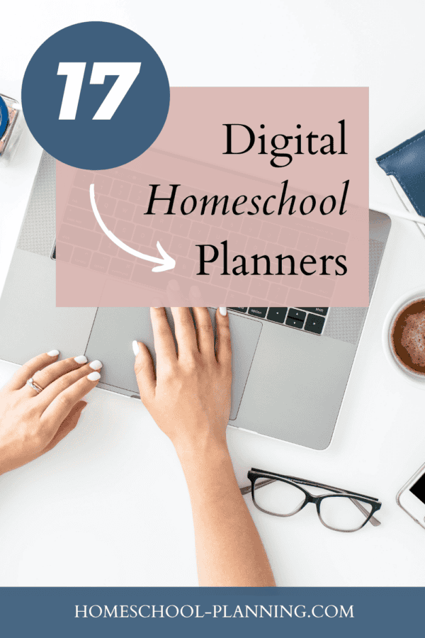 17 Best Homeschool Planners: Digital Edition (2025) - Homeschool Planning